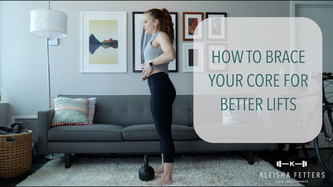 How to Brace Your Core for Better Lifts - YouTube