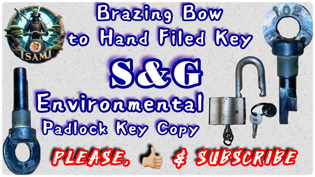 S&G environmental padlock key making. Brazing bow to hand filed shaft ...