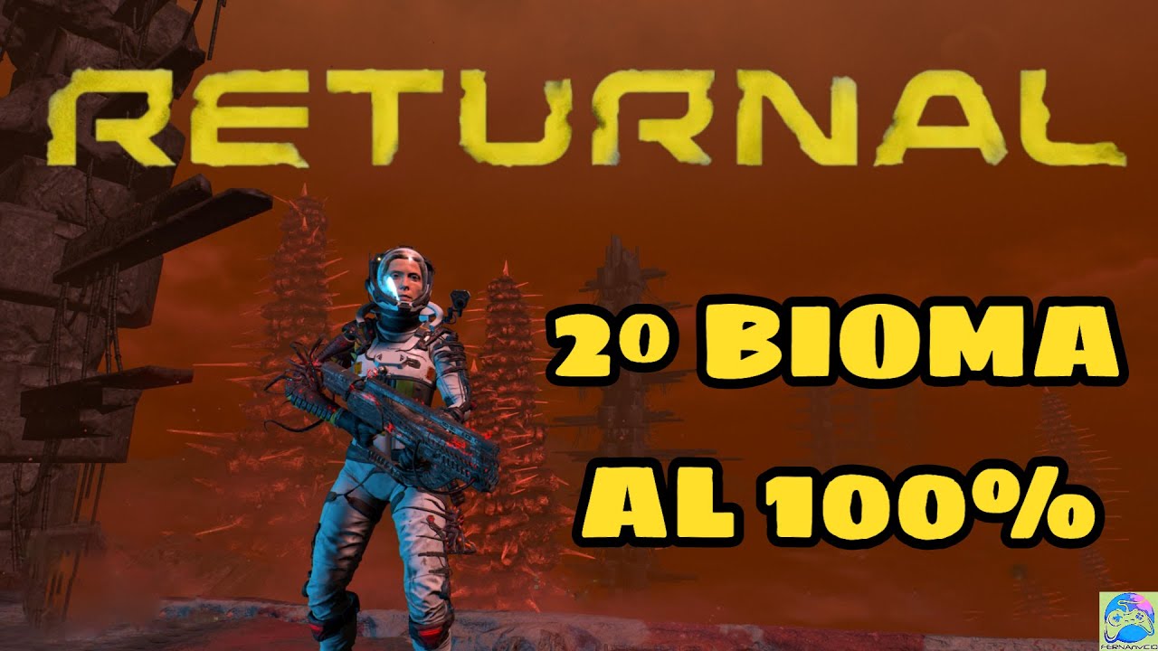 RETURNAL - 2° Bioma completo al 100% - Desierto carmesí - YouTube