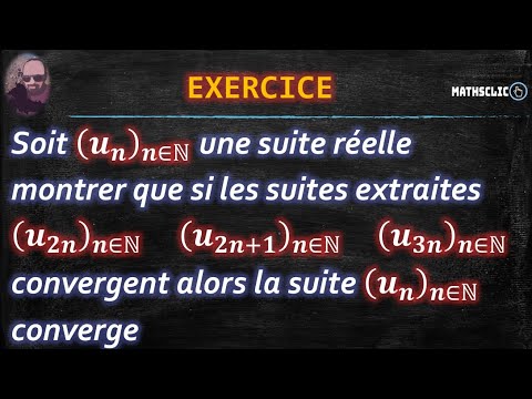 🔴MATHSCLIC EXERCICE | SUITES EXTRAITES - YouTube