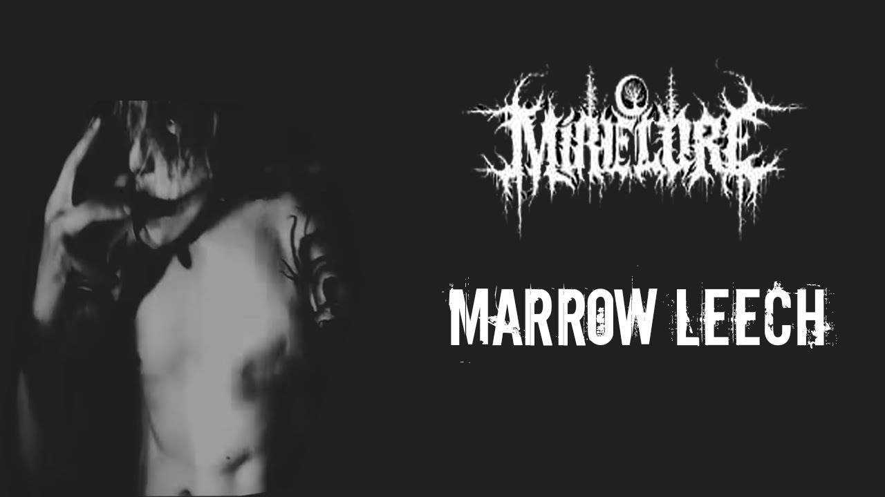 MIRE LORE - MARROW LEECH [SUB ESPAÑOL] - YouTube