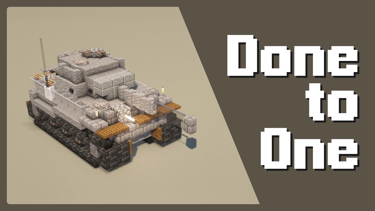Minecraft Tiger H1 Tank Tutorial - [Done to One Series] - YouTube