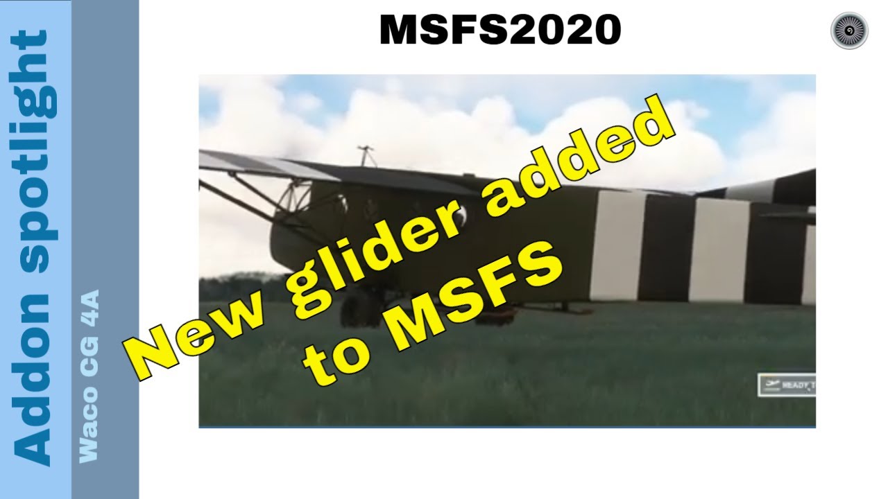 Flight Simulator 2020 - Addon spotlight - Waco CG 4A - YouTube