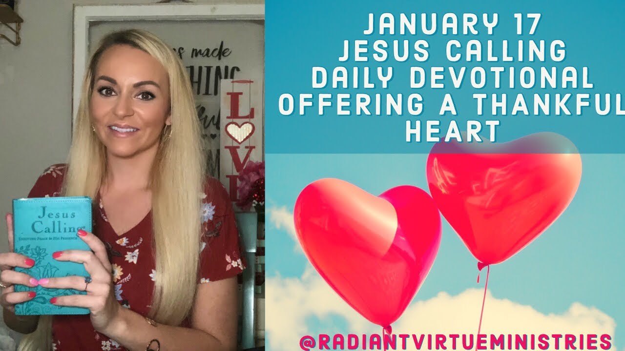 CHECK YOUR HEART WATCH THIS! January 17 Jesus Calling Daily Devotional ...