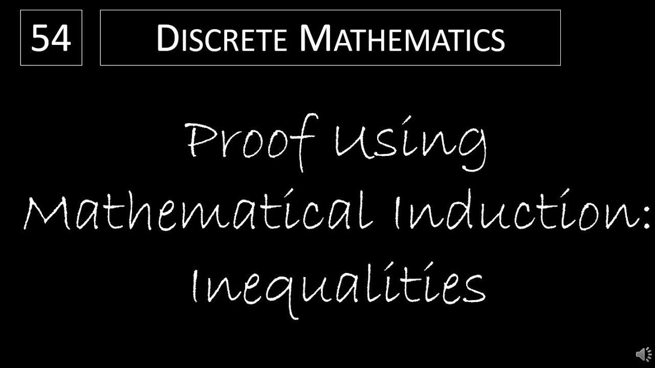 Discrete Math 5 1 2 Proof Using Mathematical Induction Inequalities discrete-math-5-1-2-proof-using-mathematical-induction-inequalities