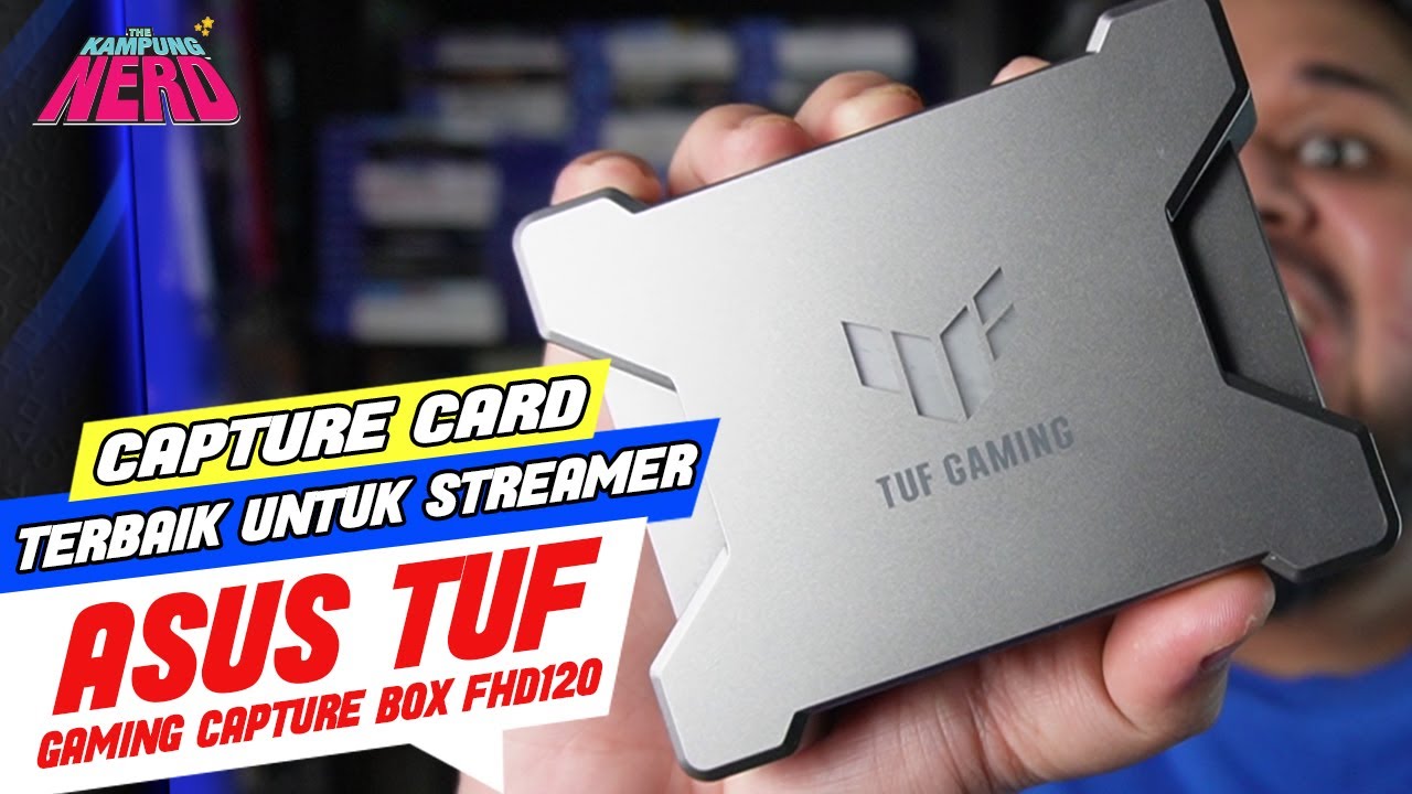 Capture Card FHD Terbaik Untuk Streamer Oleh ASUS - YouTube