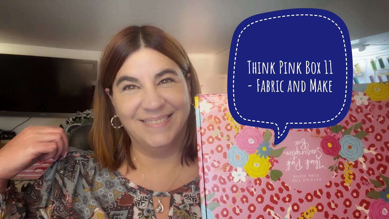 Think Pink Box 11 - #unboxing and the final garment! - YouTube
