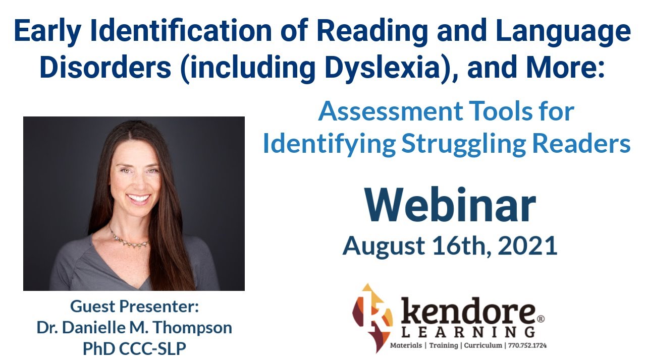 Early Identification of Reading and Language Disorders: A Kendore Learning Webinar - YouTube