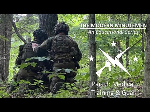 The Modern Minutemen: Medical Gear & Training - YouTube