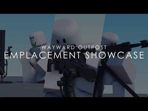Wayward Outpost: Emplacement Animation Showcase (AT-20M, M56 E-MG, M224)