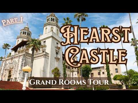 HEARST CASTLE TOUR | Grand Rooms Tour, Neptune Pool & Roman Pool | San Simeon CA