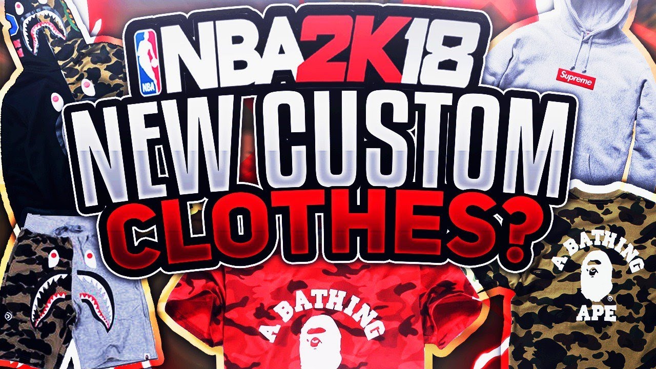NBA 2K18 NEW CUSTOM CLOTHING SYSTEM?? NEW PARKS & GAMEPLAY TWEAKS ...