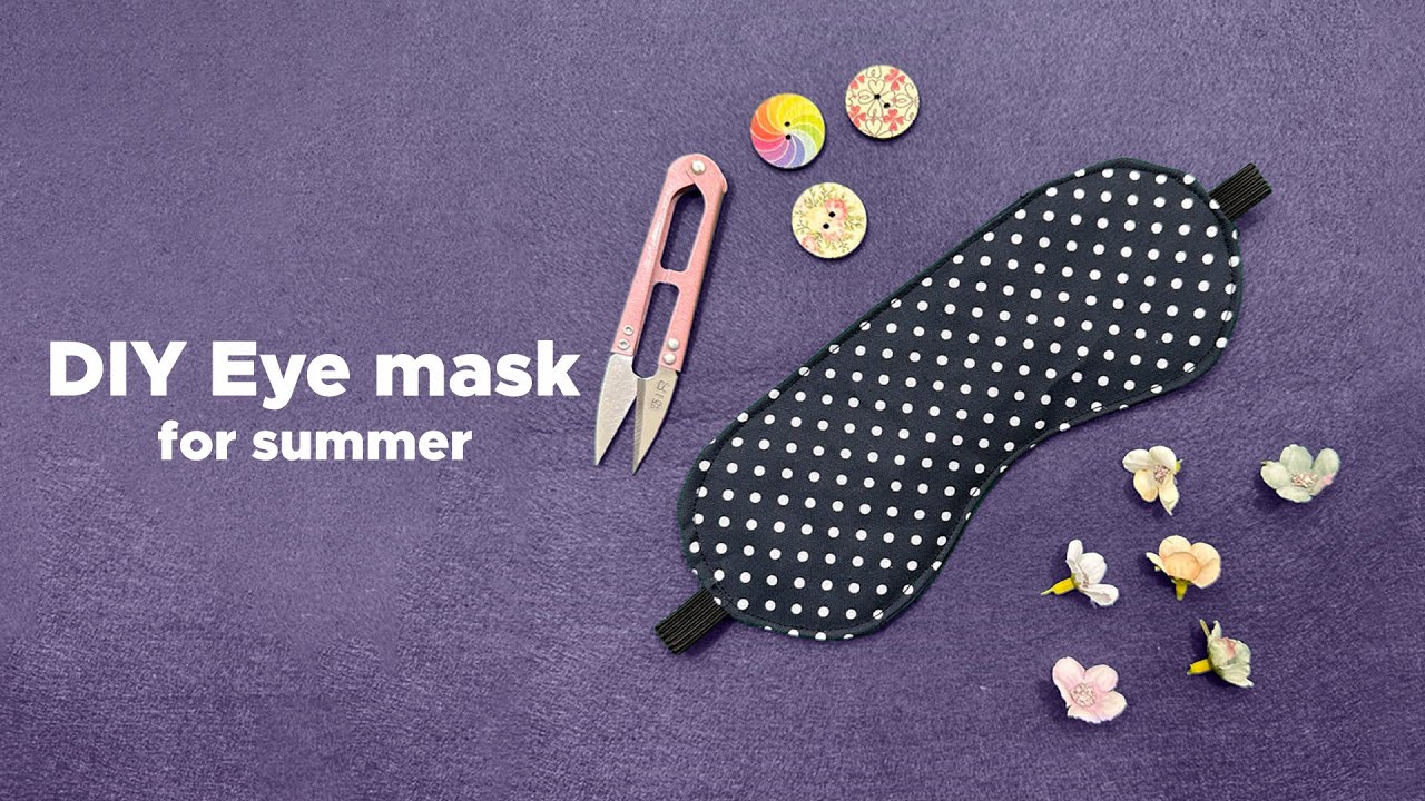 DIY Eye Mask | Say Goodbye to Tired Eyes - YouTube