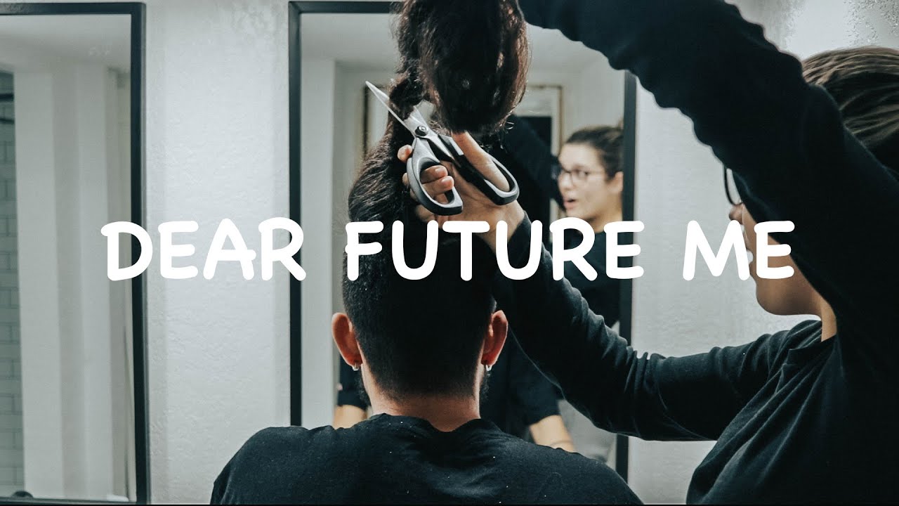 DEAR FUTURE ME - YouTube