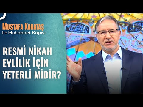 Gizli Yapılan İmam Nikahı Kabul Olur Mu? | Prof. Dr. Mustafa Karataş ile Muhabbet Kapısı
