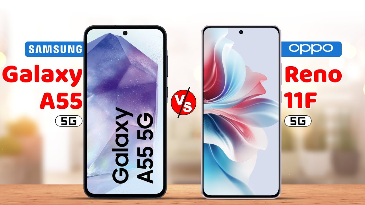 Samsung Galaxy A55 5G vs. Oppo Reno11 F Specification Comparison ...