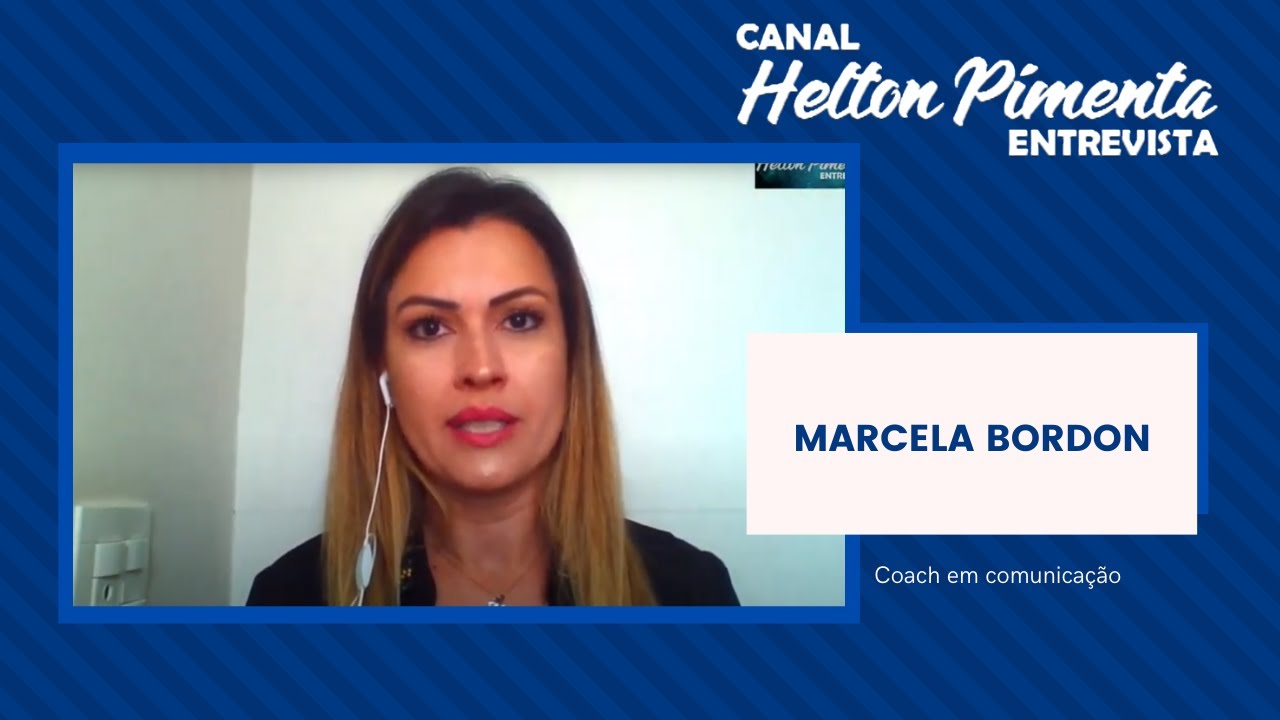 Helton Pimenta entrevista: Marcela Bordon - Coach - YouTube