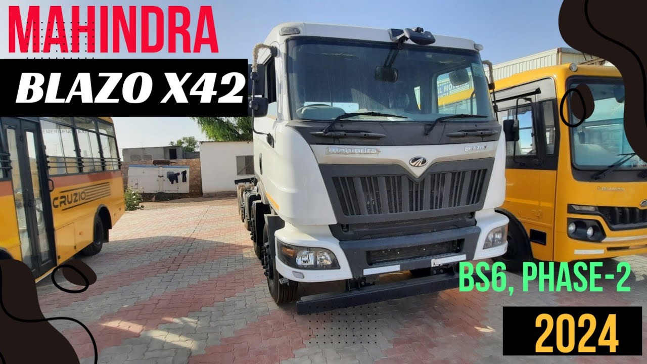New Mahindra Blazo X42 Sleeper Cabin BS6 2024 Model | Detailed Review ...