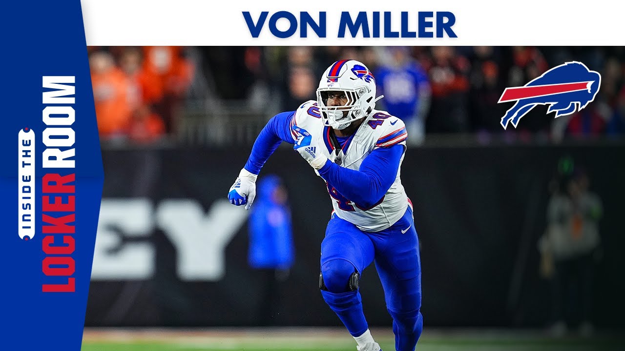 Von Miller: “We Just Got To Keep Going” | Buffalo Bills - YouTube
