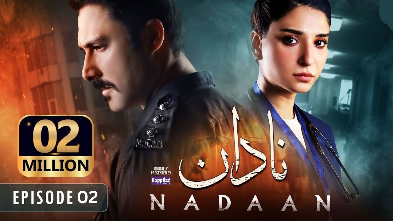 Nadaan - EPISODE2 [ Ahmed Ali Akbar & Ramsha Khan ] [REVIEW] - YouTube