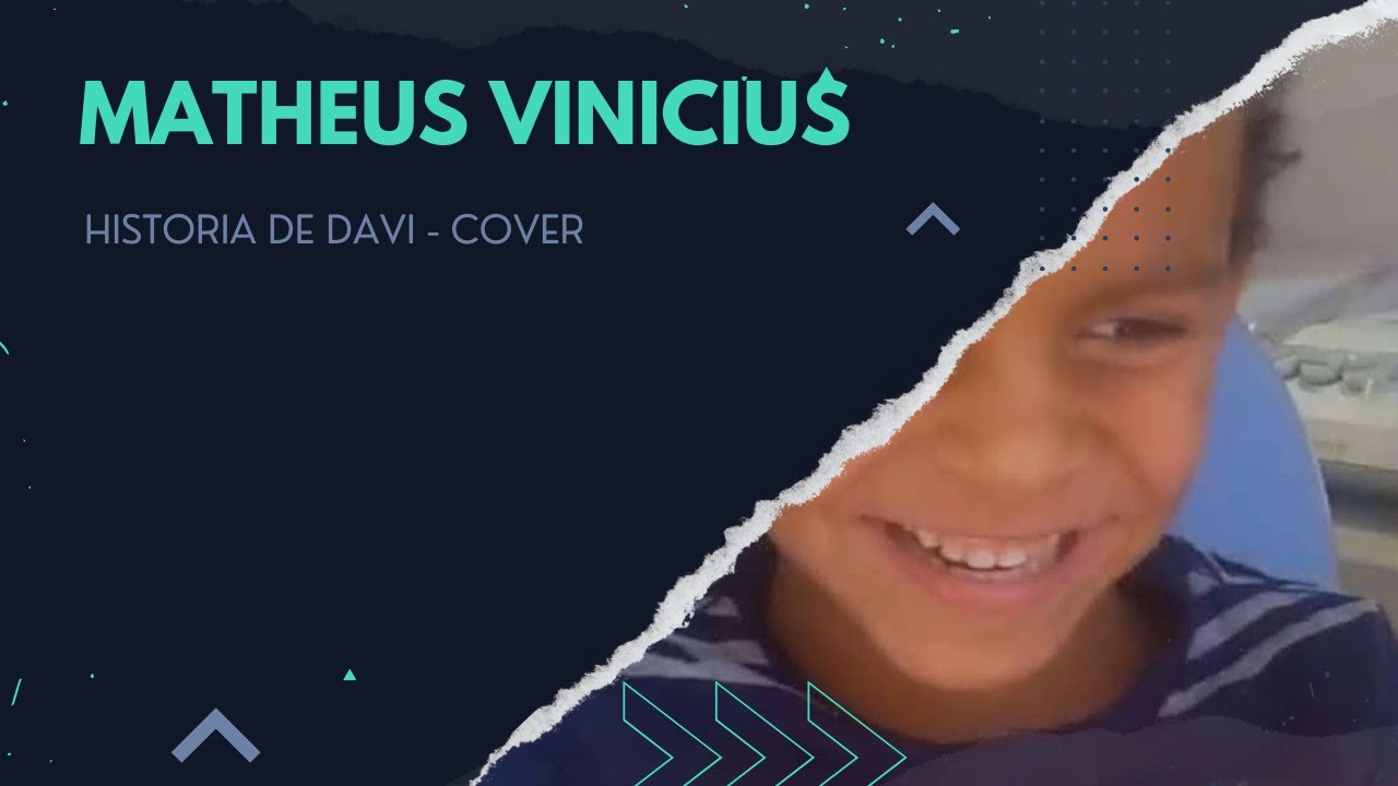 Matheus Vinicius (História de Davi COVER) - YouTube