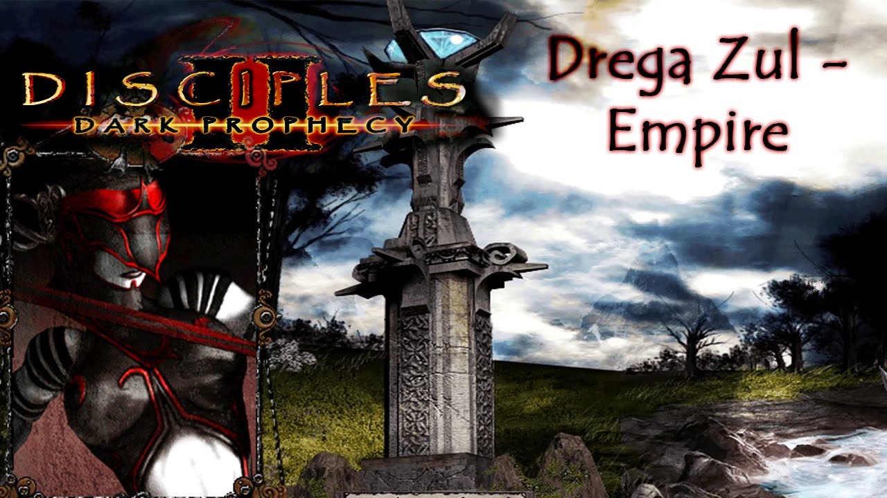 DISCIPLES 2: Dark Prophecy - Single Missions: Drega Zul / Empire - YouTube