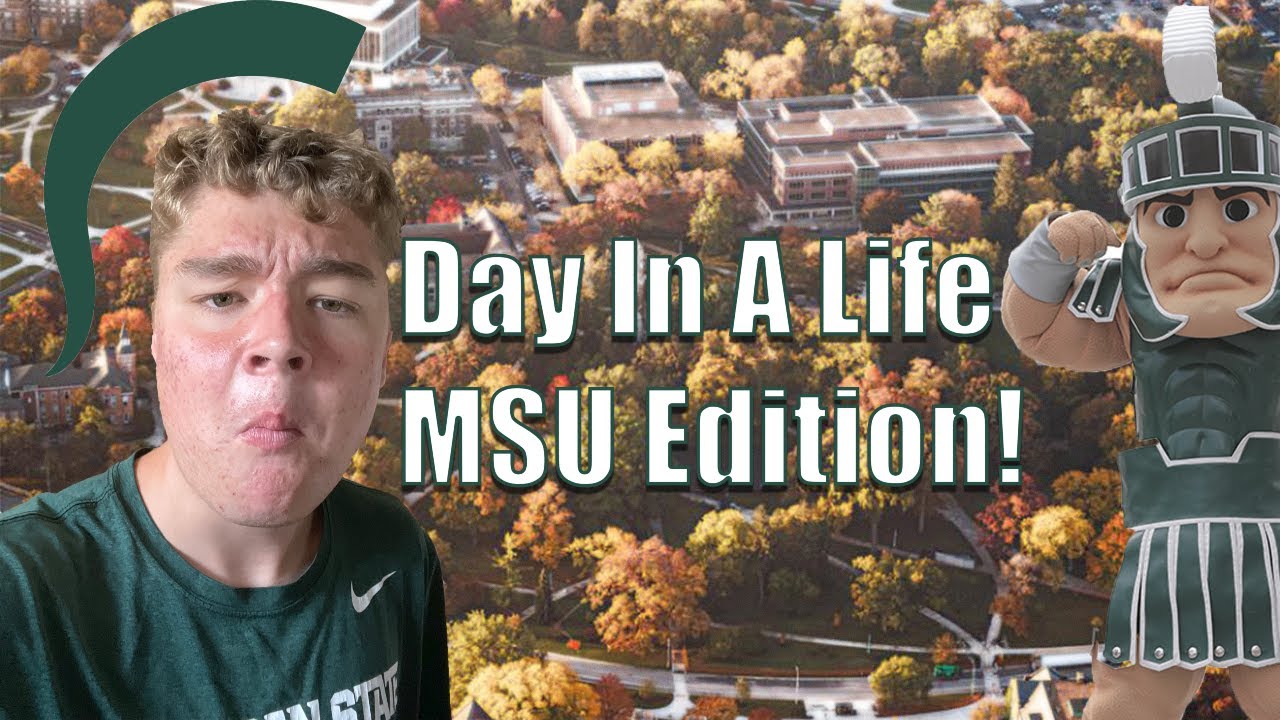 Day In A Life At Michigan State! - YouTube