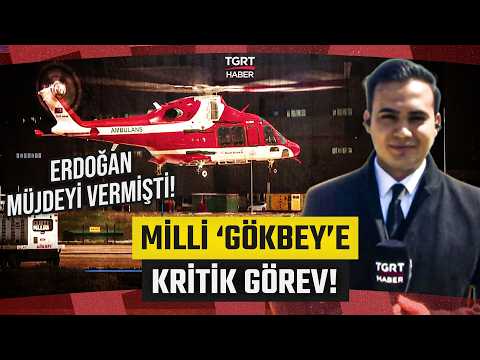 Cumhurbaşkanı Erdoğan Müjdeyi Vermişti! Milli 'GÖKBEY'e Kritik Görev - TGRT Haber