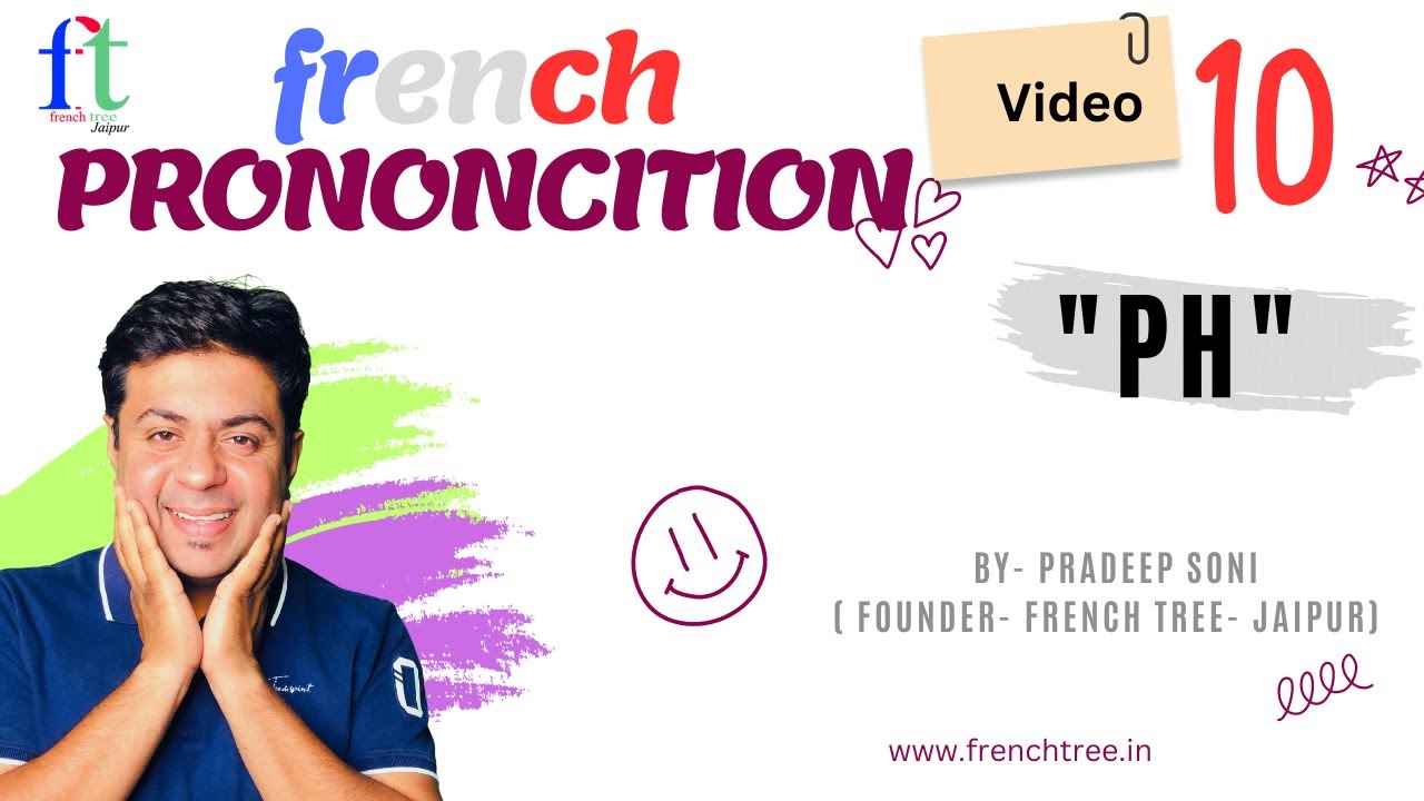 Leçon du Français 10 | les Prononciations "PH" | Learn French For FREE ...