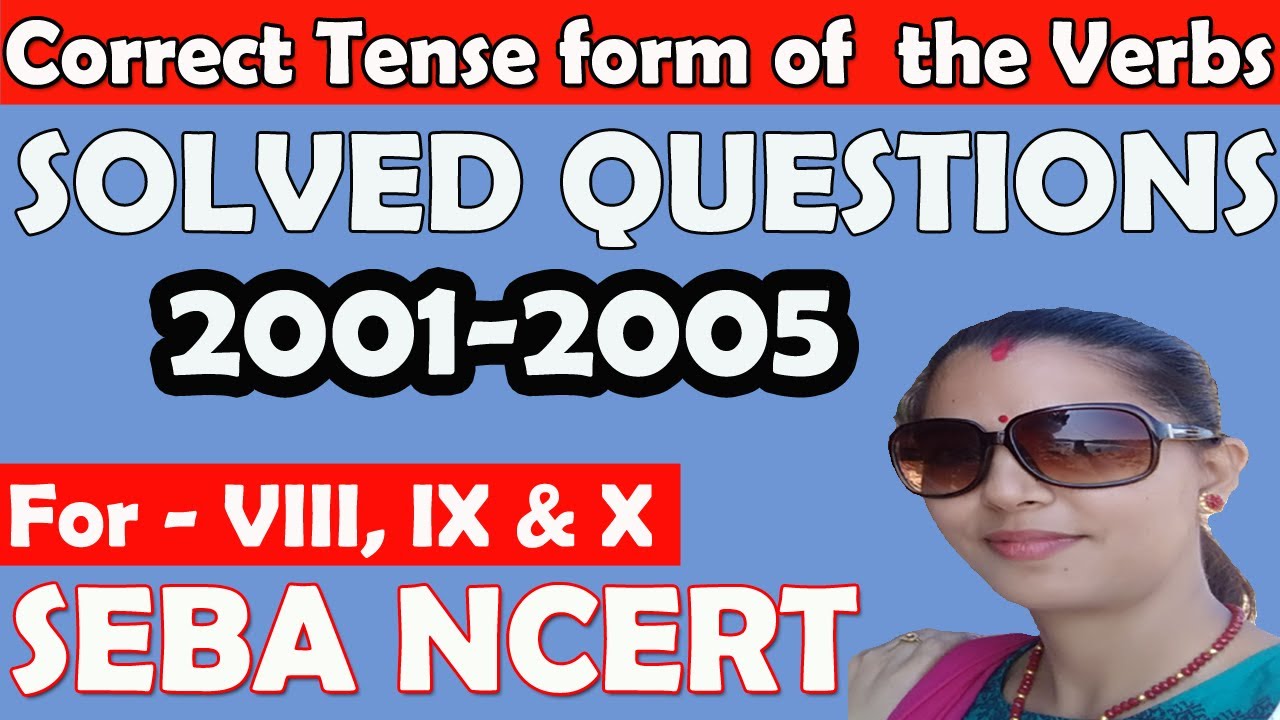 correct tense form of verbs | correct tense | correct tense rules ...