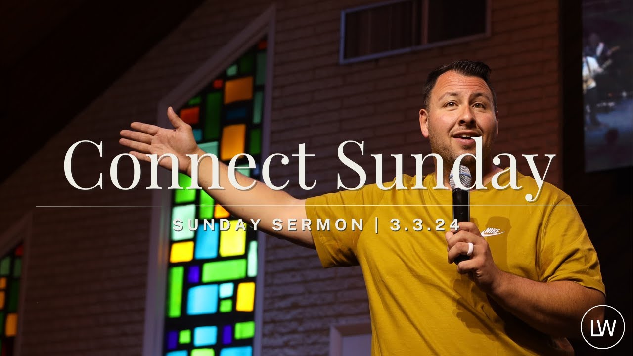 Connect Sunday | Sunday Service - Pastor Nick Badillo | 3/3/24 - YouTube