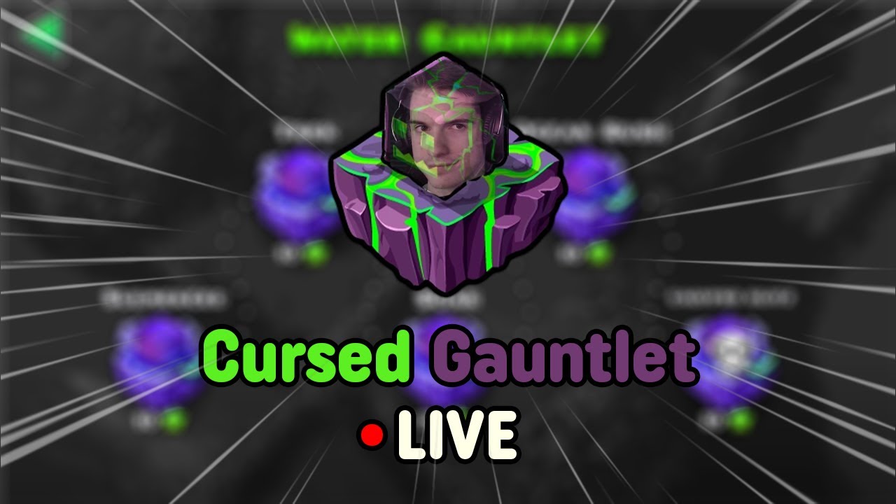Finishing up the CURSED GAUNTLET! (Come chat and chill) - YouTube