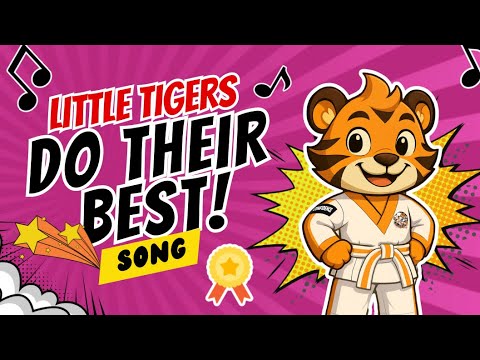 Little Tigers Do Their Best! 🐯 | Homework Motivation Song for Kids ...