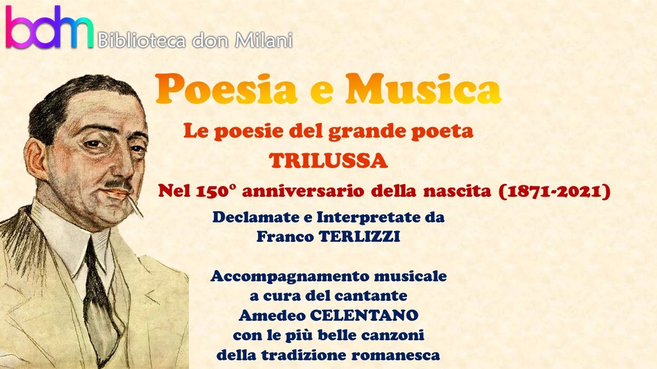 POESIA E MUSICA - Le poesie di TRILUSSA - YouTube