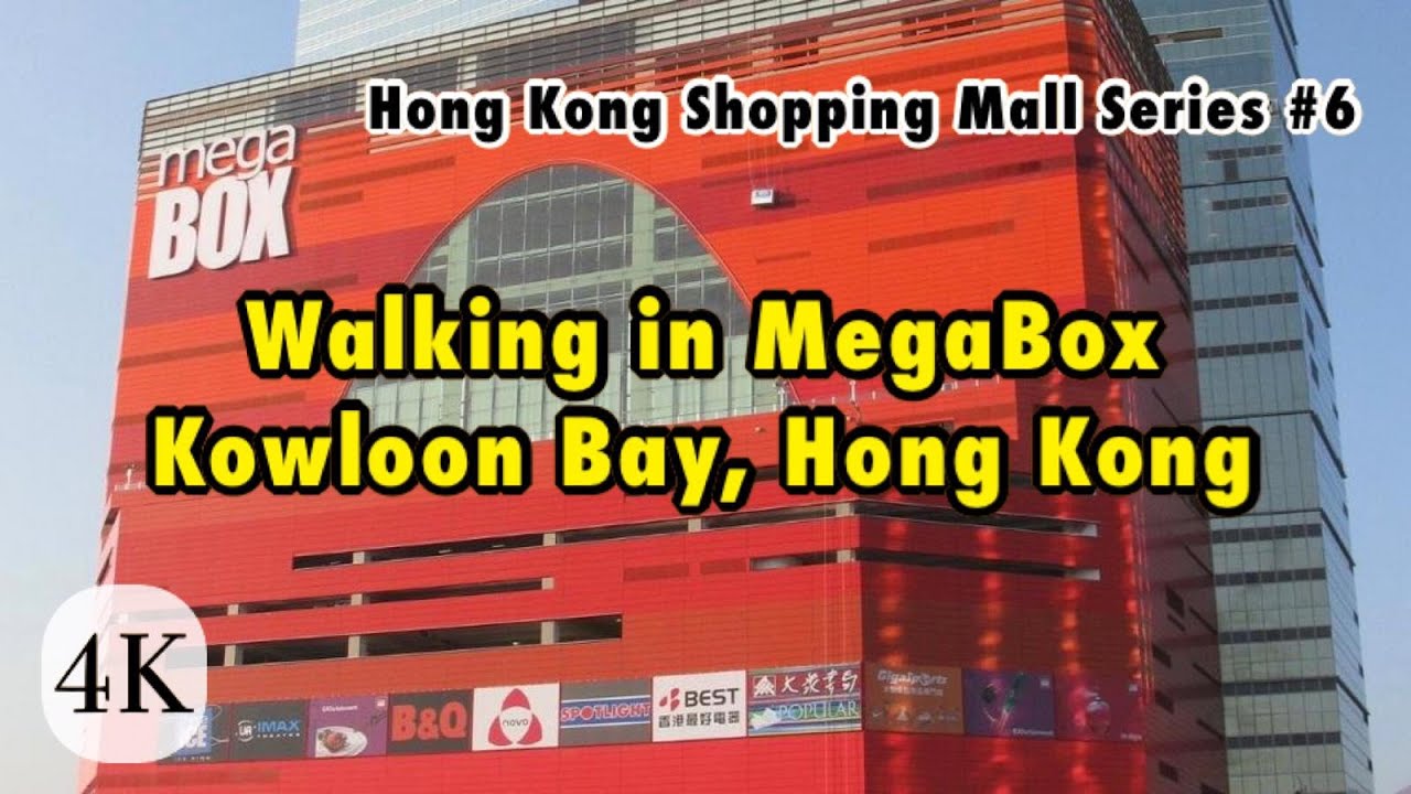 Megabox in Kowloon Bay I Hong Kong Shopping Mall Series #6 [4K] - YouTube