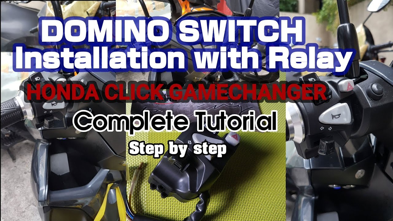 DOMINO SWITCH MODIFICATION IN HONDA CLICK GAMECHANGER/ Complete ...