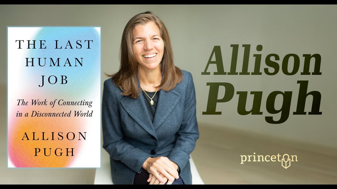 Author: Allison Pugh with Shamus Khan - YouTube