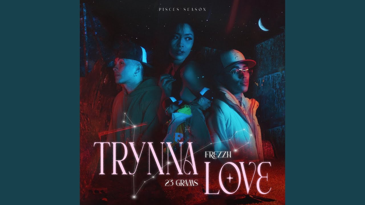 Trynna Love - YouTube