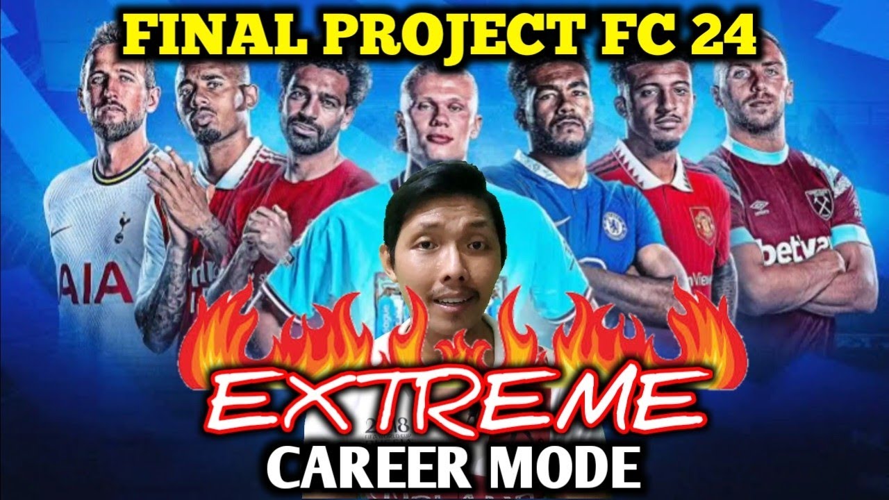 FINAL PROJECT FC 24: EXTREME CAREER MODE - YouTube