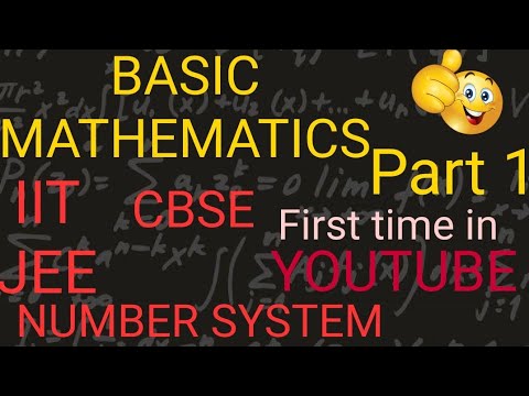 Basic Mathematics ( Number System ) (part1) for IIT JEE||JEE MAINS||JEE ...