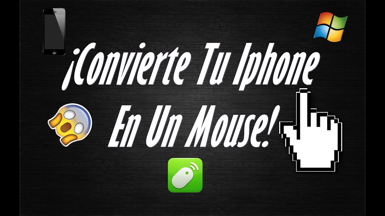 CONVIERTE TU IPHONE EN UN MOUSE PARA TU PC [Iphone Ipad u Ipod] - YouTube