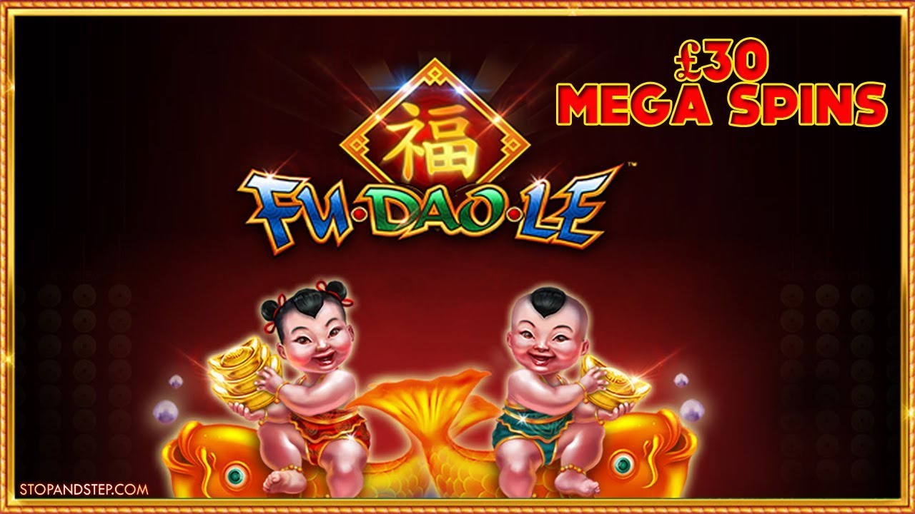 £30 Mega Spins ** FU DAO LE ** Free Spins and POTS? - YouTube