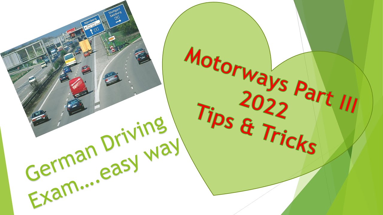Motorways and highways Part III | How to get Driving License in Germany ...
