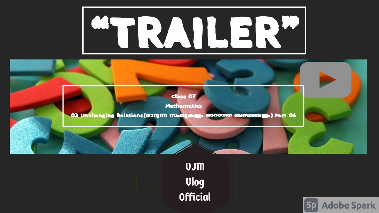 SCERT STD VII MATHEMATICS 03 UNCHANGING RELATIONS PART 06 TRAILER - YouTube
