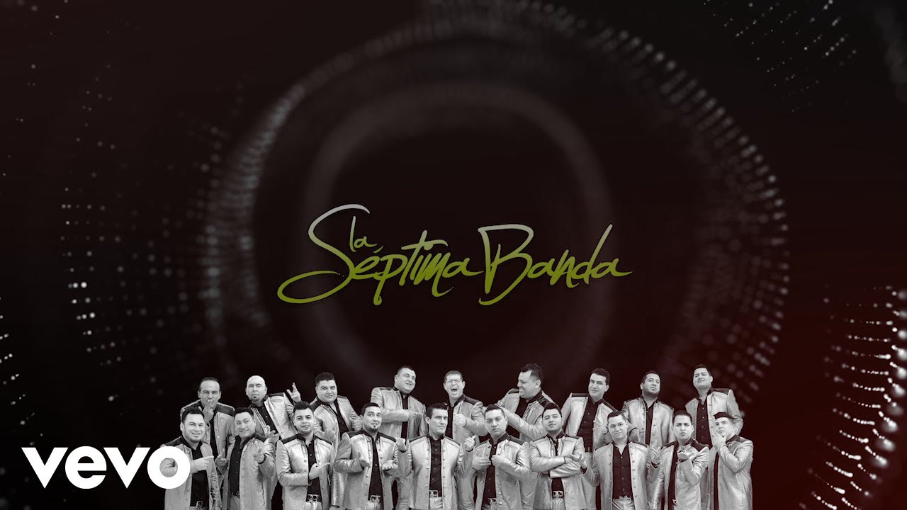 La Séptima Banda - Te Hicieron Para Mi (Lyric Video) - YouTube