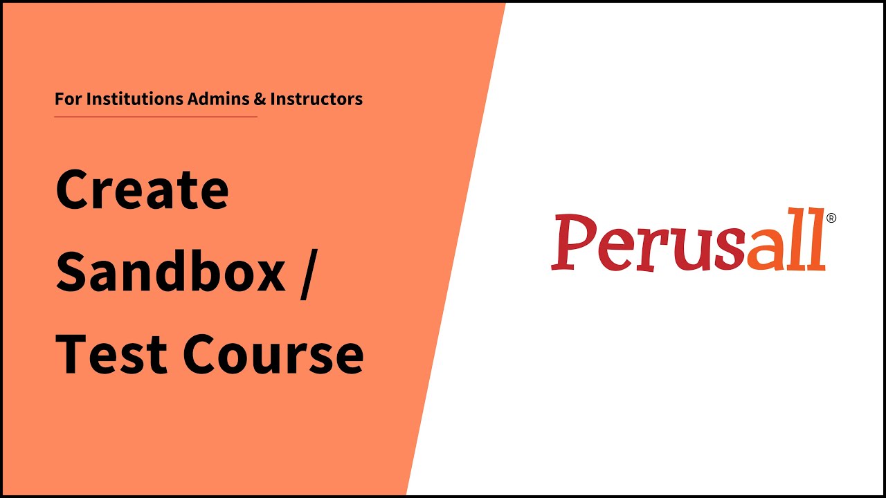Creating a Test/Sandbox Course in your Perusall Account - YouTube