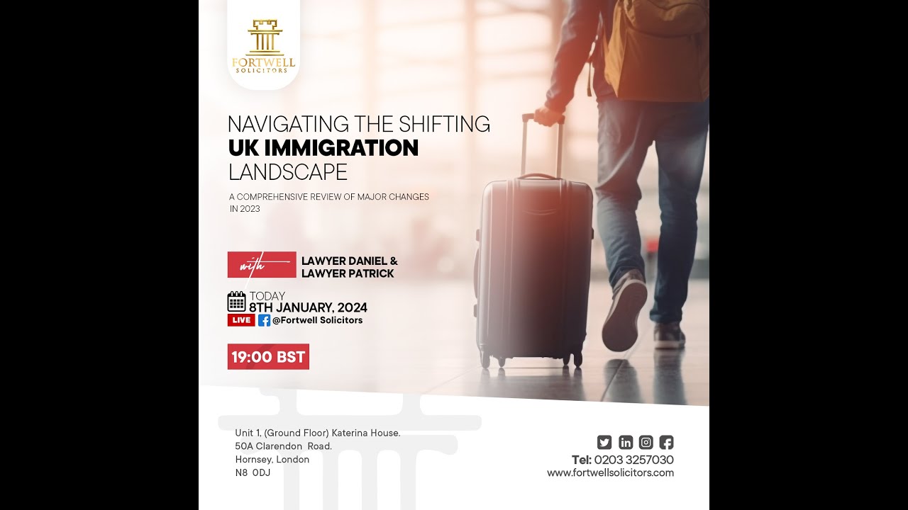 NAVIGATING THE SHIFTING UK IMMIGRATION LANDSCAPE - YouTube