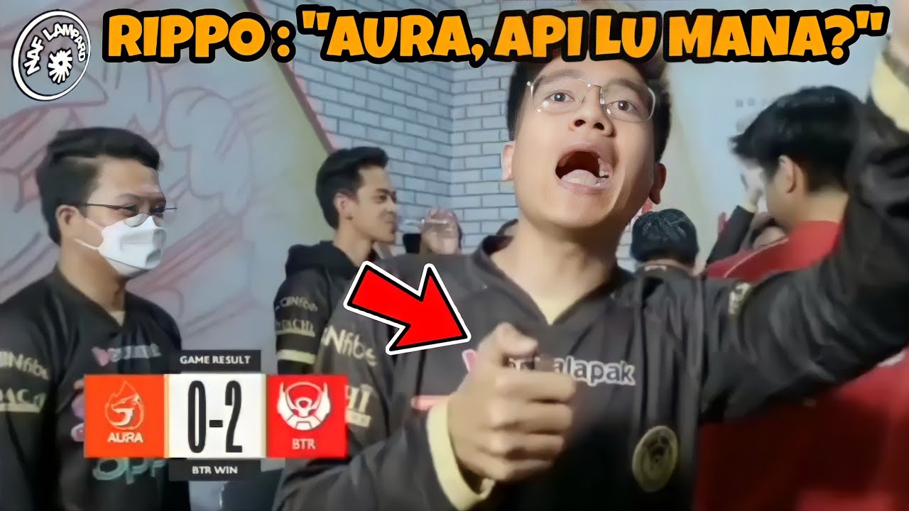 Rippo : "Aura, Api Lu Mana?" - AURA vs BTR | MPL ID Season 10 - YouTube