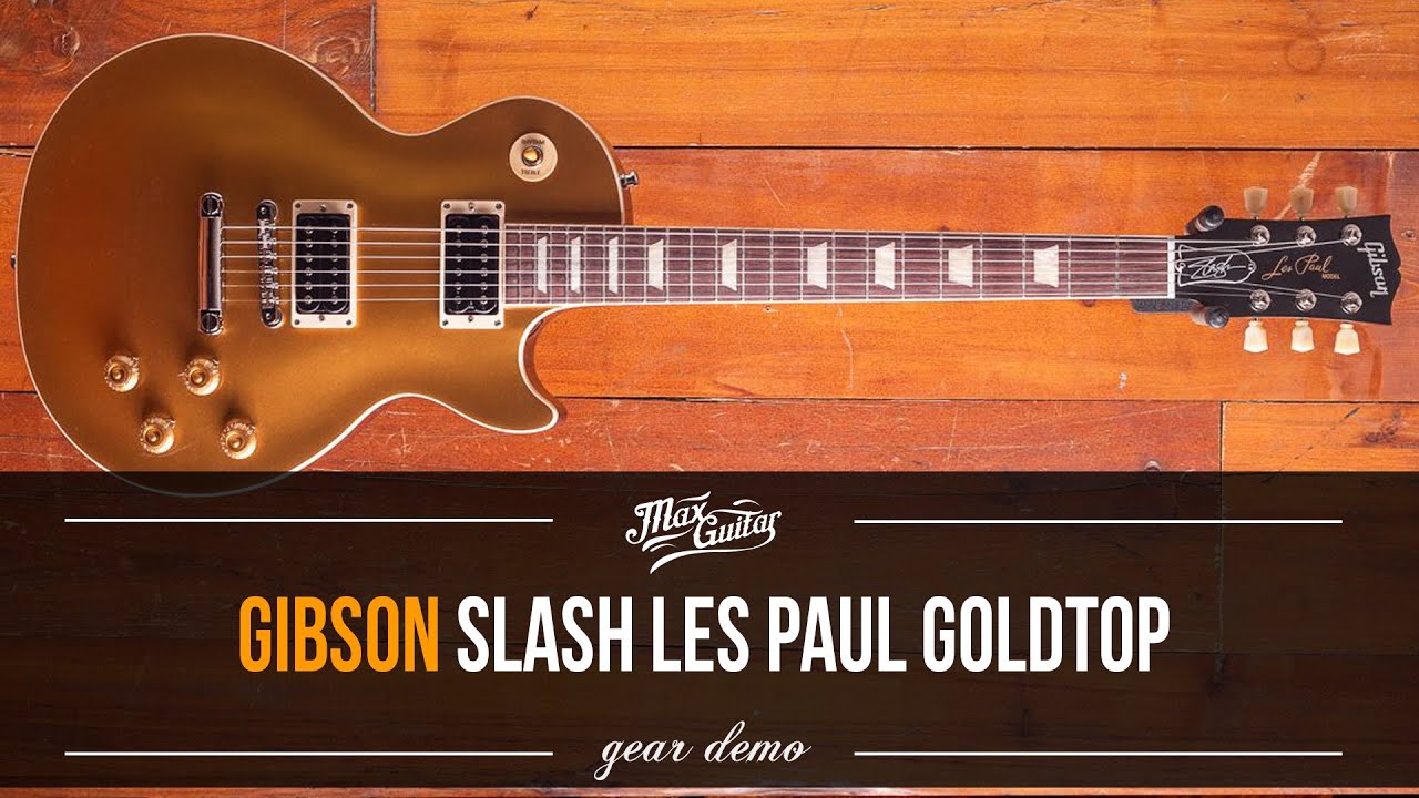 It's GOLD and it's DELICIOUS! The all-new Gibson Slash Les Paul GOLDTOP ...