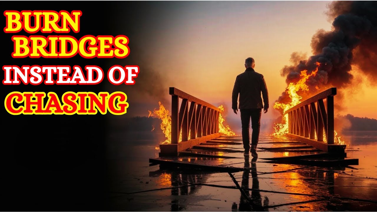 Why Sigma Males Burn Bridges Without Regret While Others Chase - YouTube
